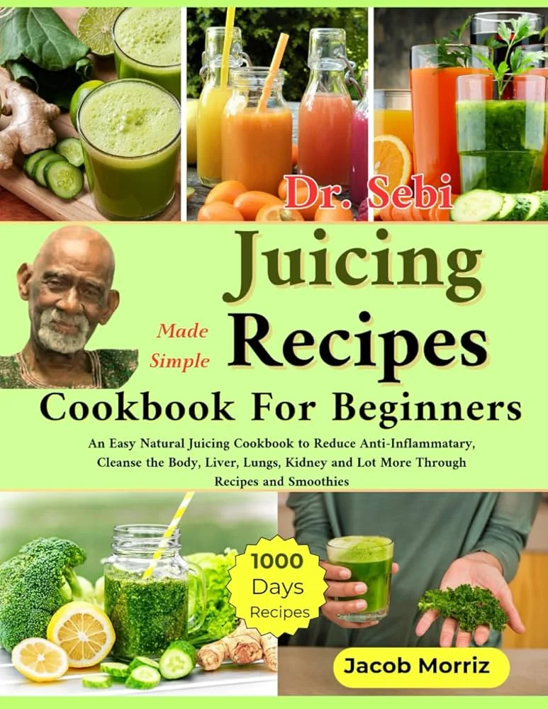 Easy Dr. Sebi Juicing Recipes