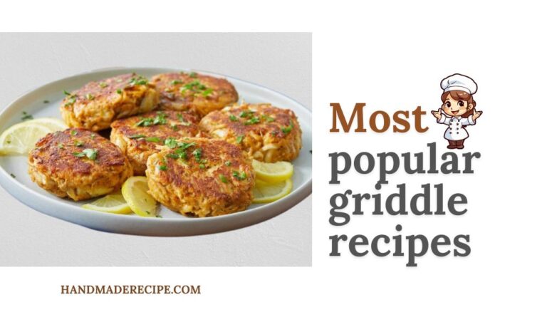 Most Popular Griddle Recipes